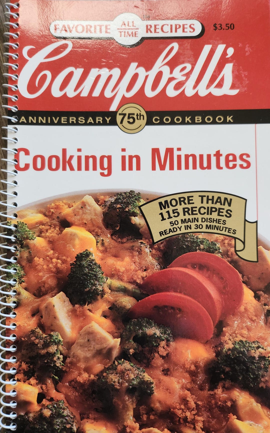 Campbells 75th Anniversary Cookbook: 115 Recipes 50 Main Dishes Ready ...