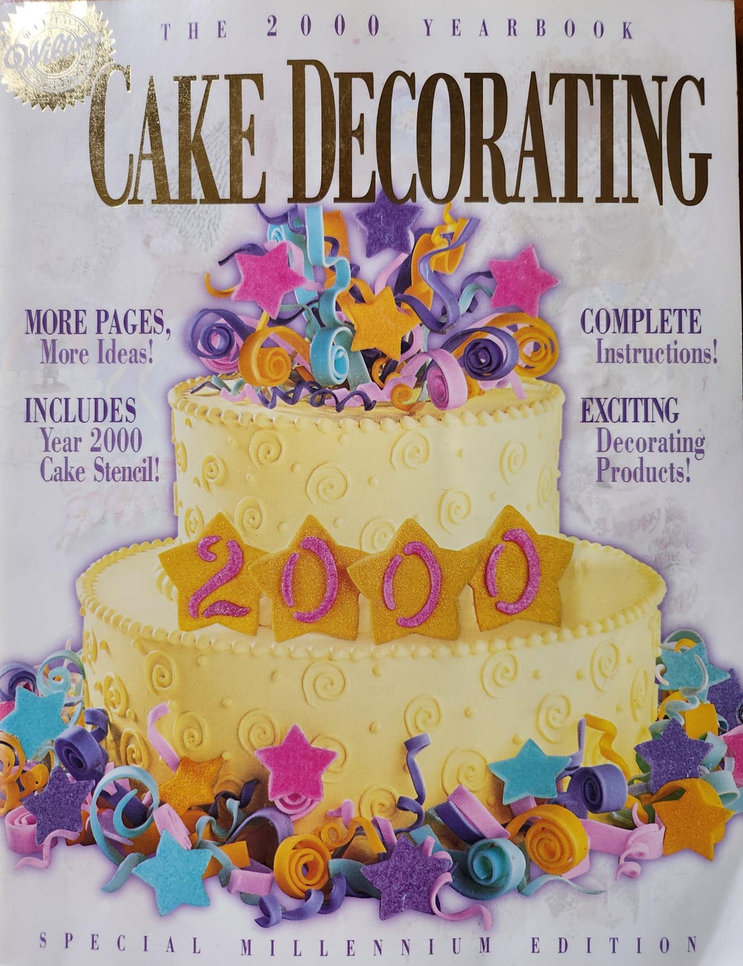 Wilton Cake Decorating 2000 Yearbook Special Mellenium Edition Holidays ...