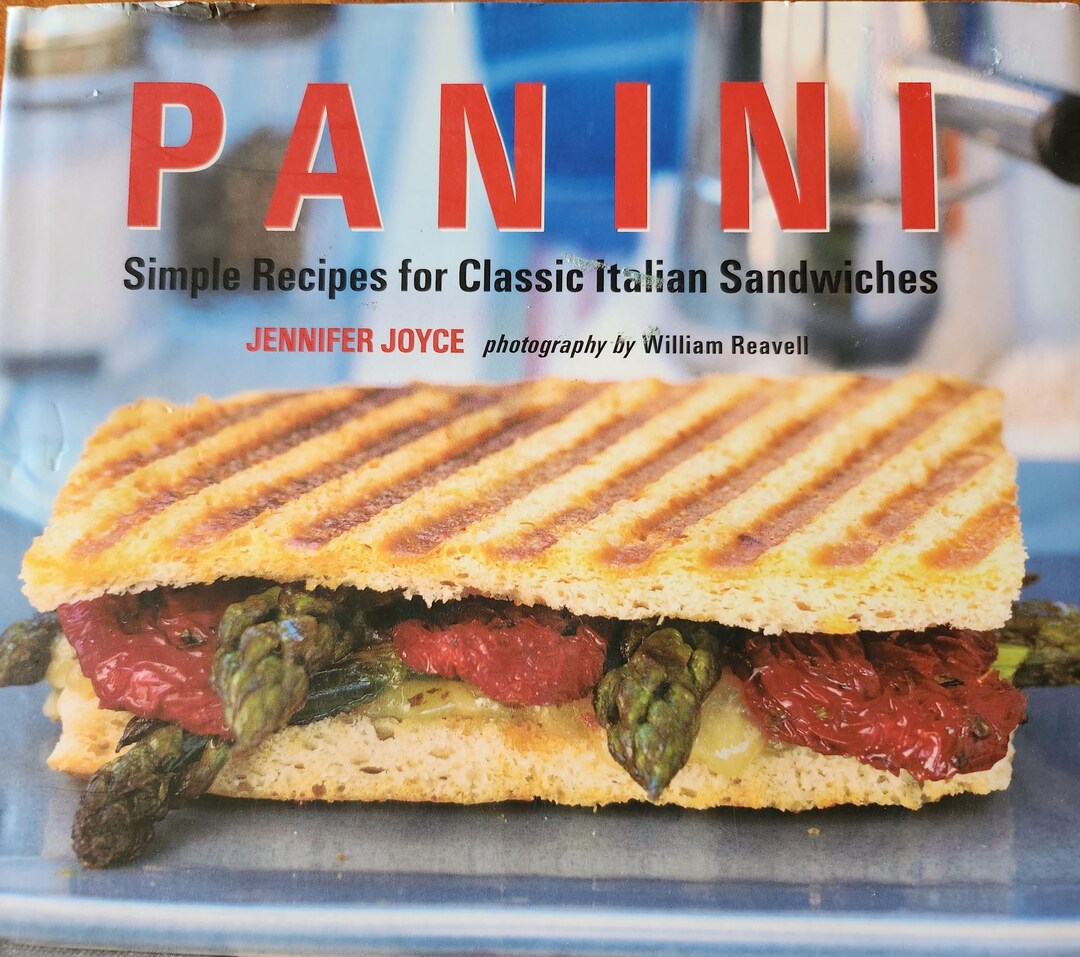 Panini Simple Recipes for Classic Italian Sandwiches Hardcover With ...