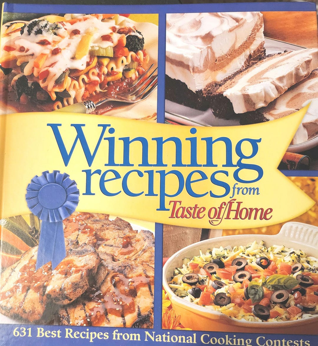 Taste of Home Winning Recipes (630) National Cooking Contests See Photo ...