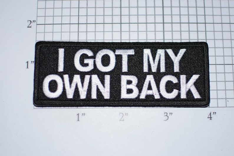 I Got My Own Back Iron-on Embroidered Clothing Patch for Biker Jacket ...