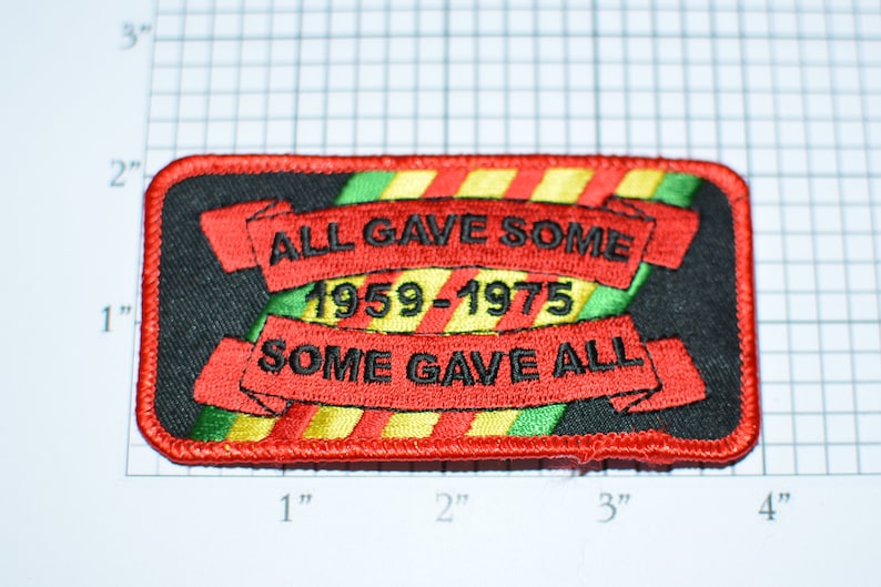 All Gave Some, Some Gave All - New Iron-on Clothing Patch Vietnam War ...