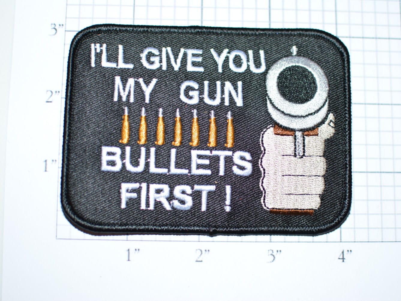 I'll Give You My Gun Bullets First, Iron-on Patch Embroidered Clothing ...