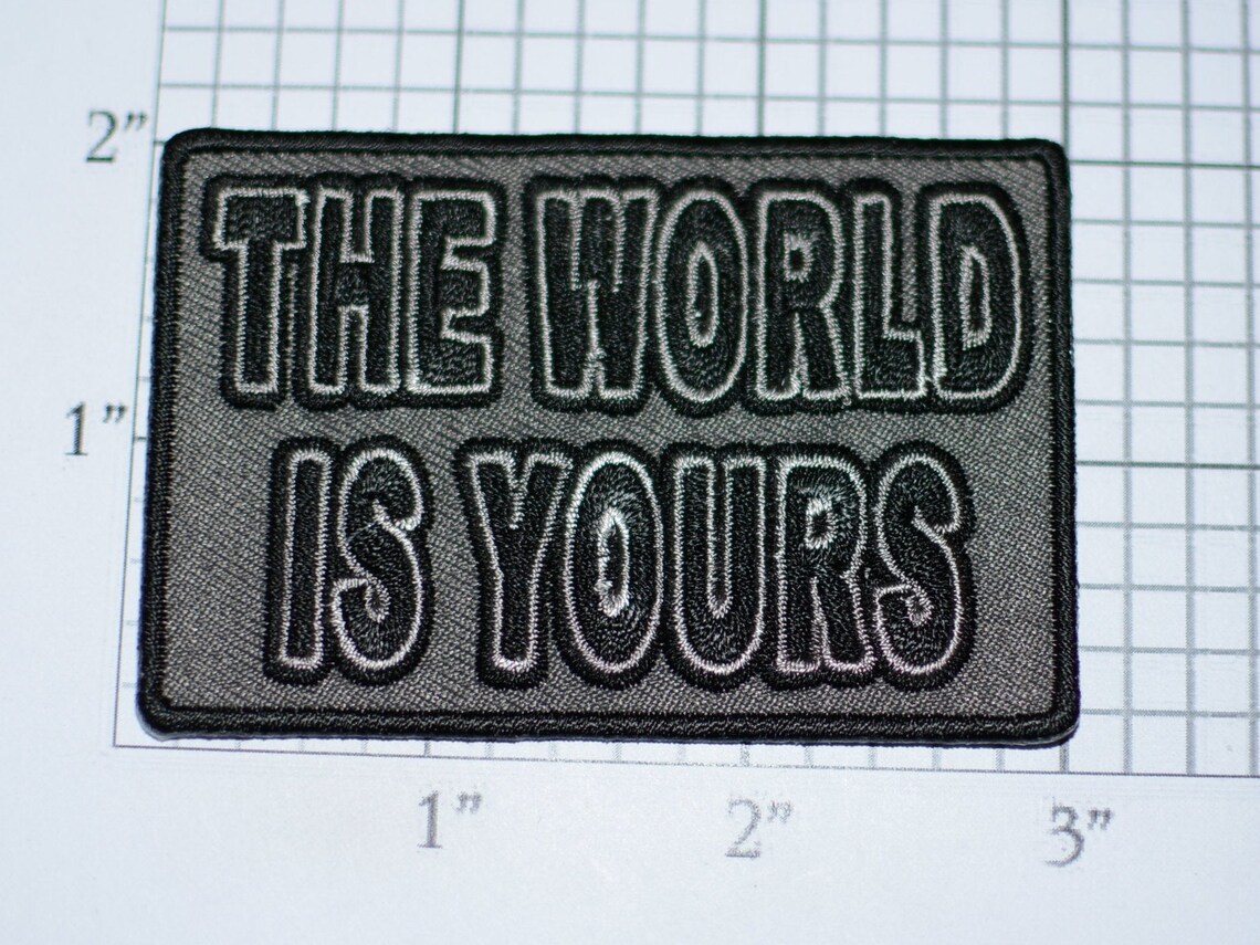 The World is Yours Iron-on (or Sew On) Patch for Biker Jacket Vest MC ...