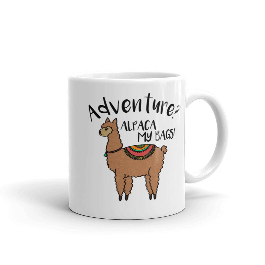 Alpaca Funny Mug - Puns Llama Ceramic Coffee Mug - Etsy