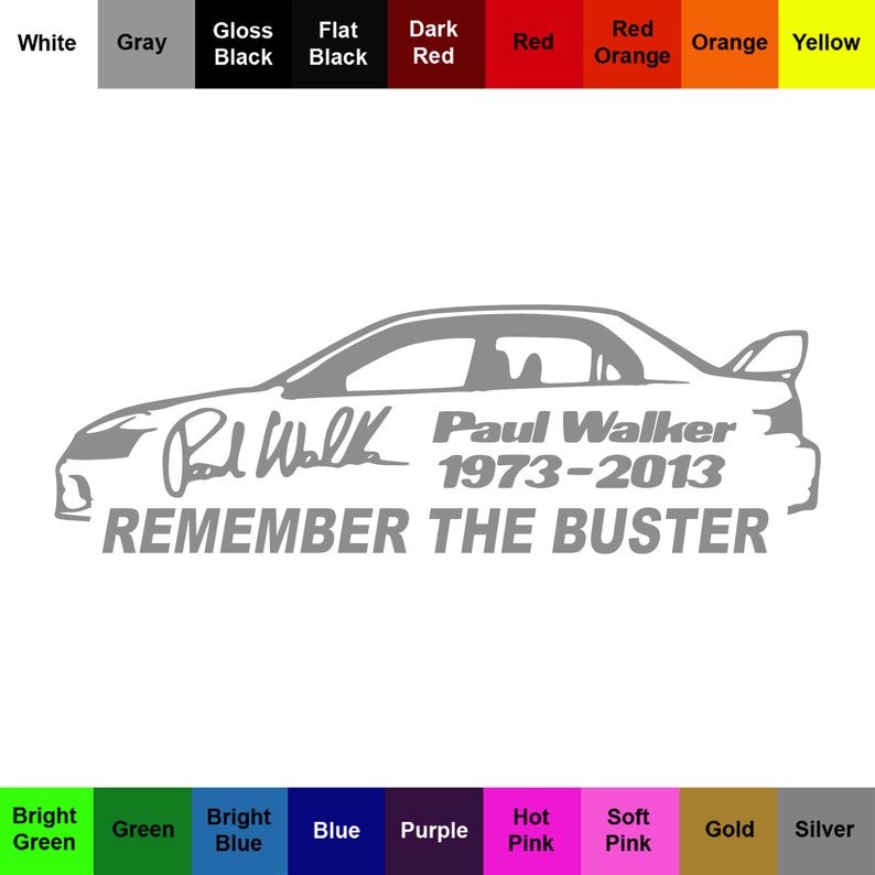Paul Walker Sticker - Remember the Buster Decal - Etsy