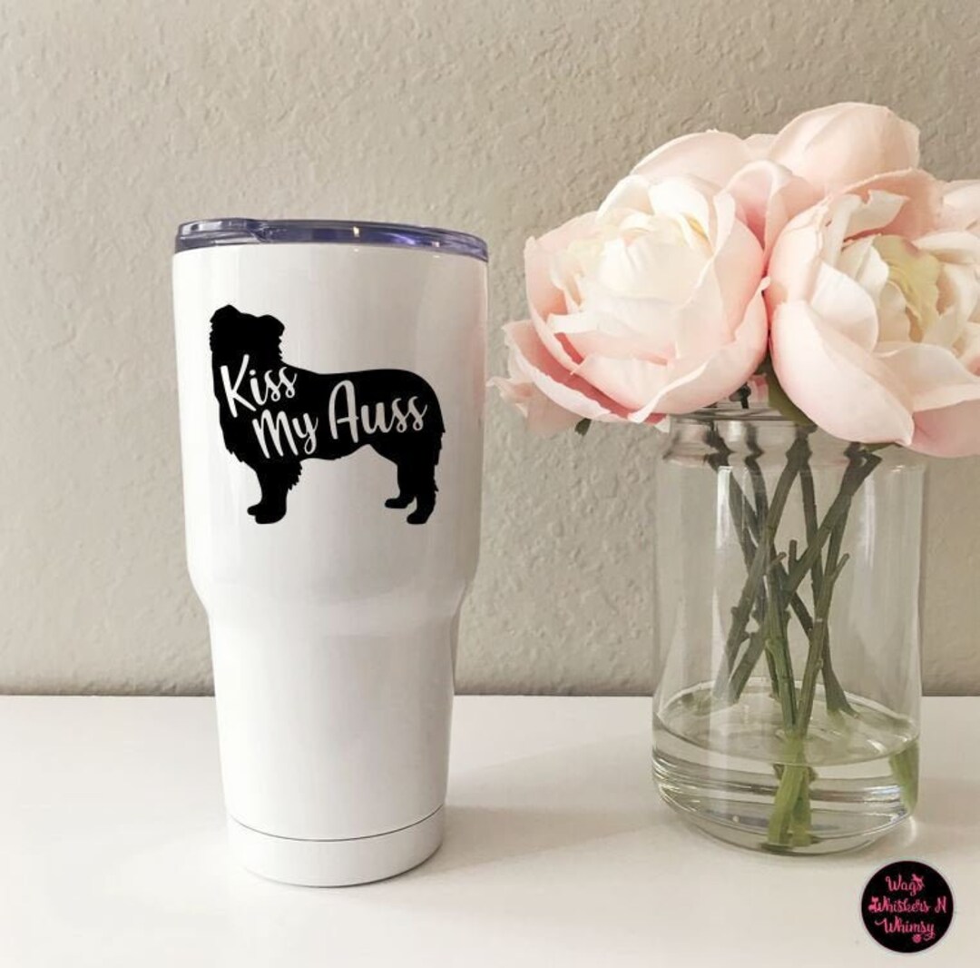 Kiss My Auss aussie Decal Australian Shepherd Decal Aussie Lover Decal ...