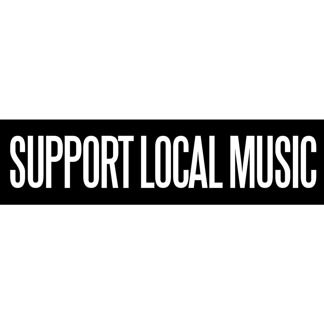 Support Local Music Bumper Sticker - Etsy