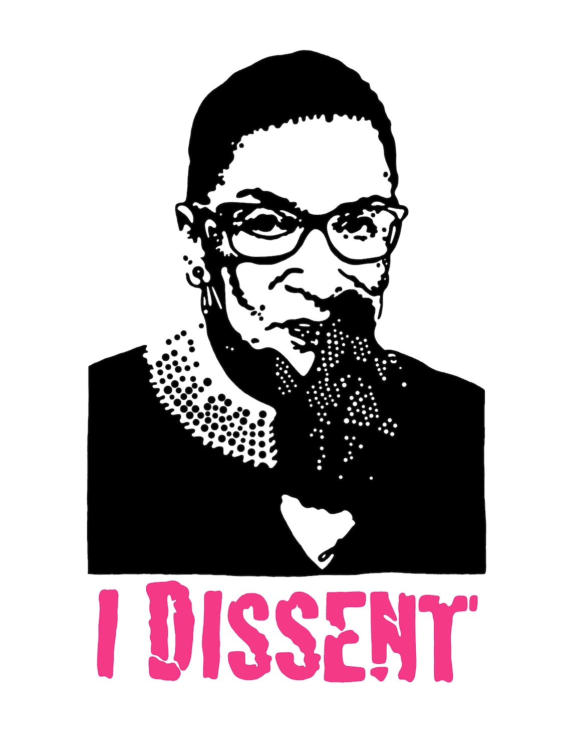 RBG I Dissent Print Ruth Bader Ginsburg RBG Notorious RBG - Etsy