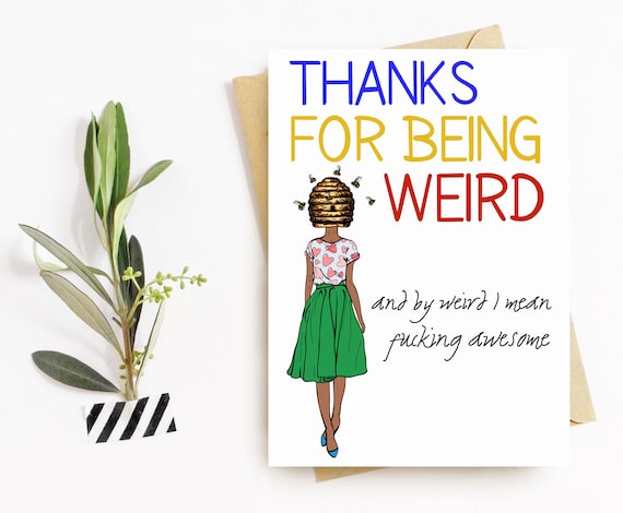 Thanks for Being Weird Greeting Card Thank You Card Beehive | Etsy