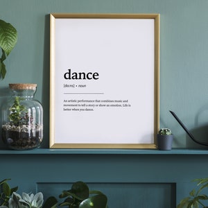 Dance Definition Print, Dance Wall Art, Dance School Art, Dancing Print ...