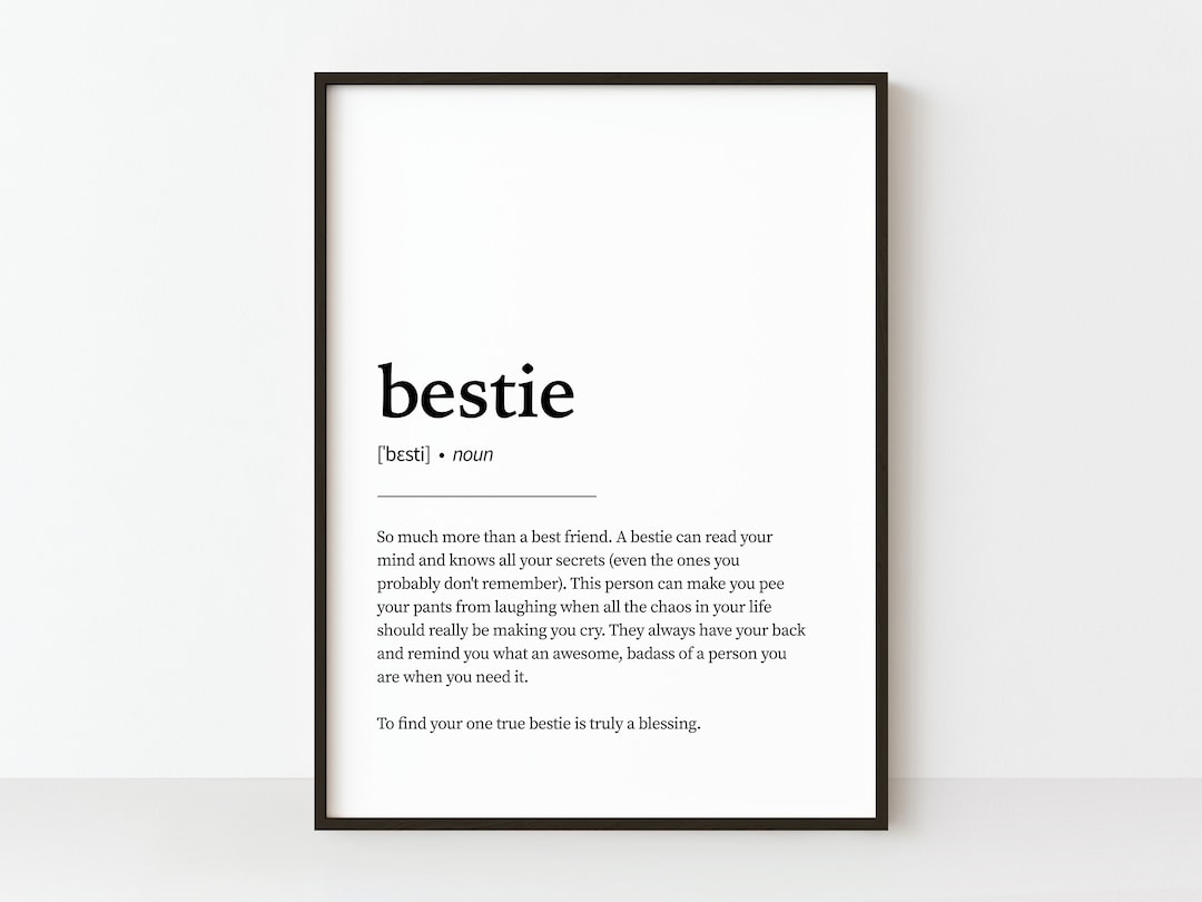 Bestie Definition Print, Printable Wall Art, Friendship Print, Bestie ...