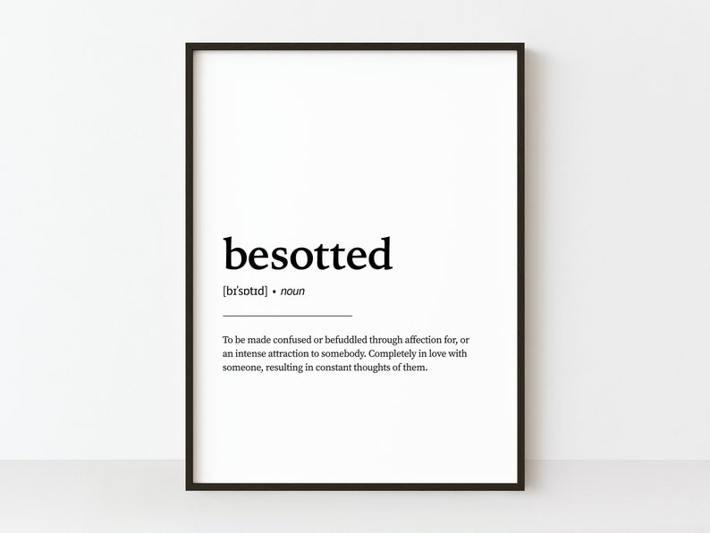 Besotted Definition Print Printable Wall Art Besotted Wall - Etsy