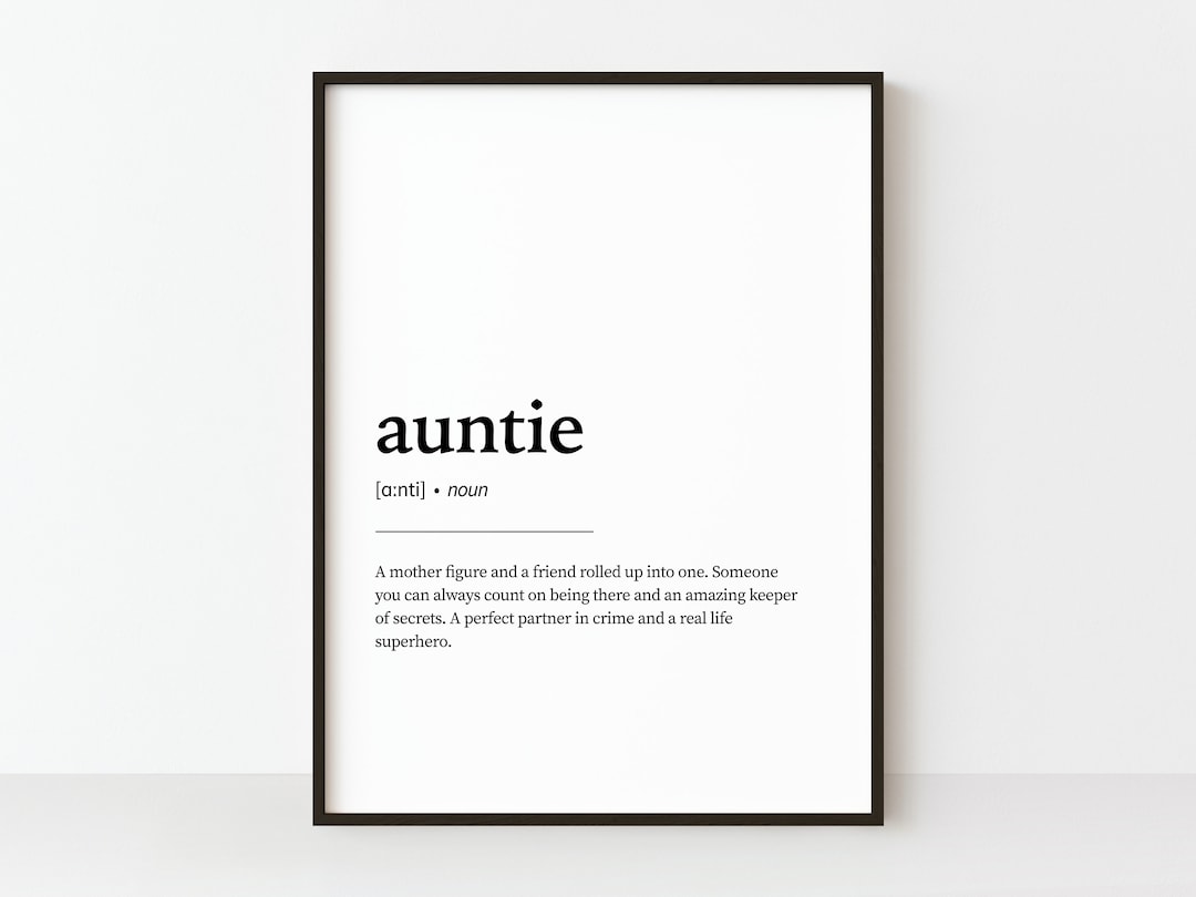 Auntie Definition Print, Printable Wall Art, Family Wall Art, Auntie ...