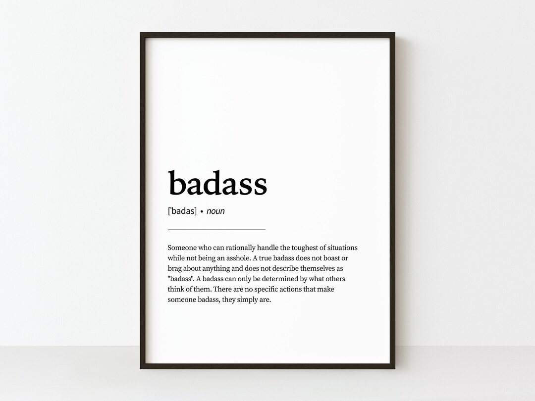 Badass Definition Print, Printable Wall Art, Minimal Wall Art, Badass ...