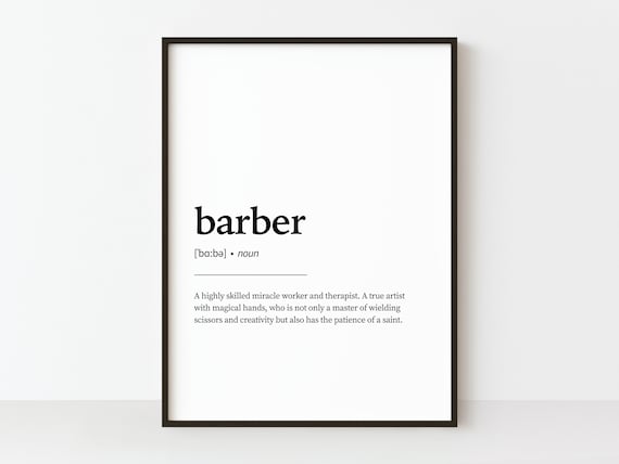 Barber Definition Print Printable Wall Art Stylist Wall Art - Etsy
