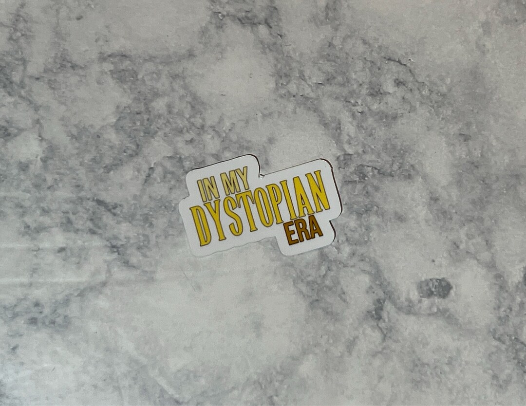 In My Dystopian Era Sticker - WATERPROOF - Etsy