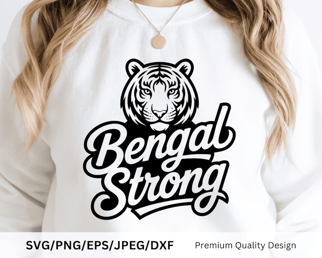 Bengal Strong Svg Png, School Pride Sublimation Design, Mascot Face ...