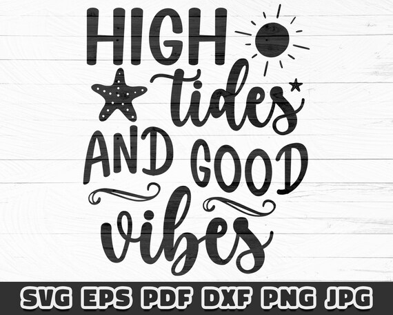 Craft Supplies & Tools Stamping Sun Beach SVG High Tides And Good Vibes ...