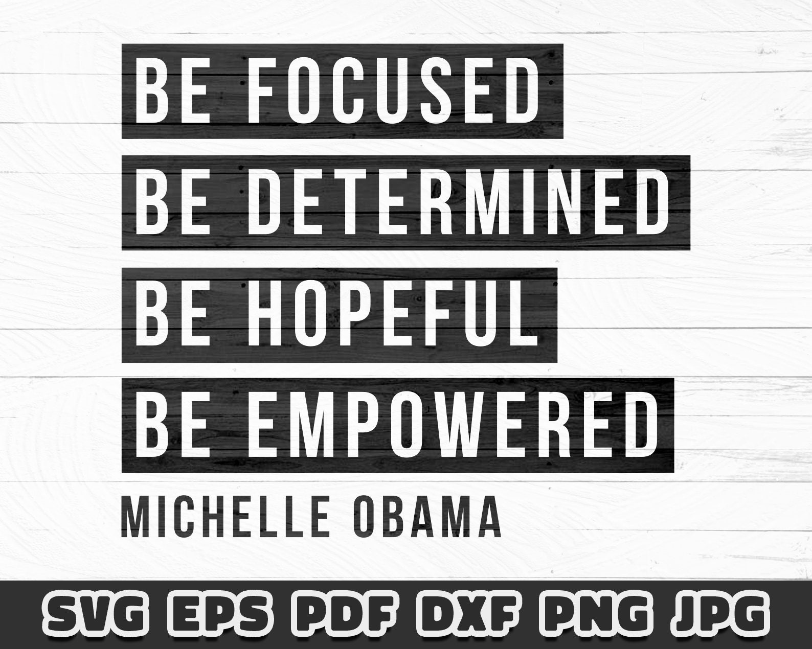 Be Focused Be Determined Be Hopeful Be Empowered Michelle | Etsy