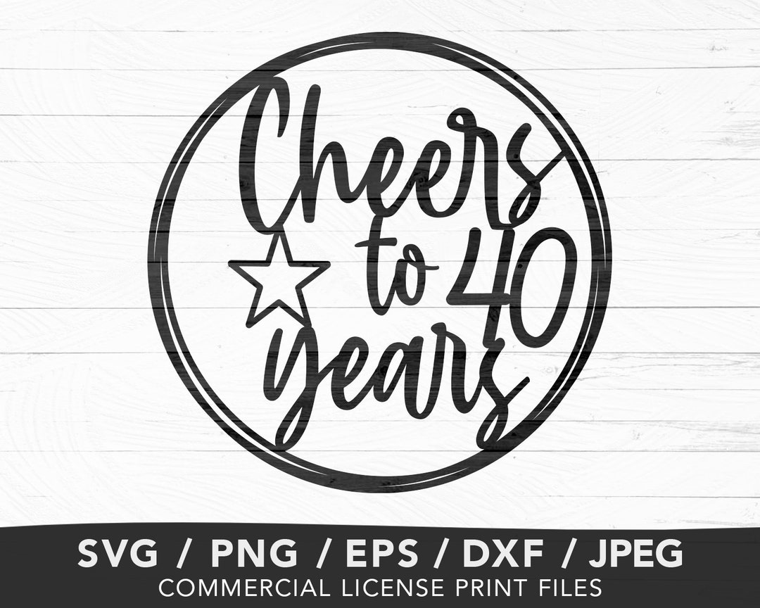 Proost op 40 Jaar Svg Cake Topper Svg 40e Verjaardag Cake - Etsy Nederland
