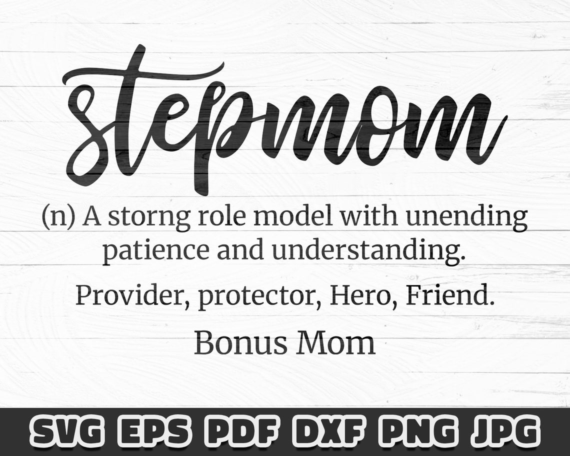 Stepmom Definition Svg Cut File Cricut Silhouette Etsy