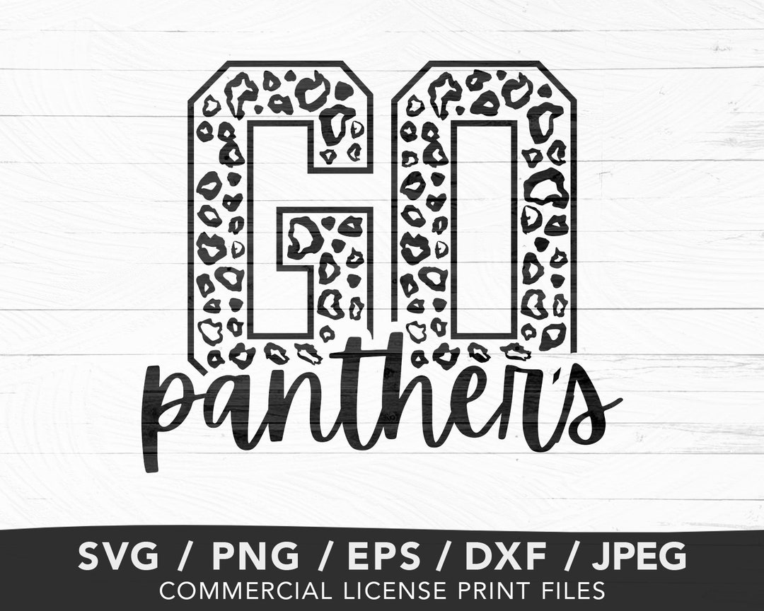 Go Panthers Svg Instant Download Panthers Mascot Go - Etsy