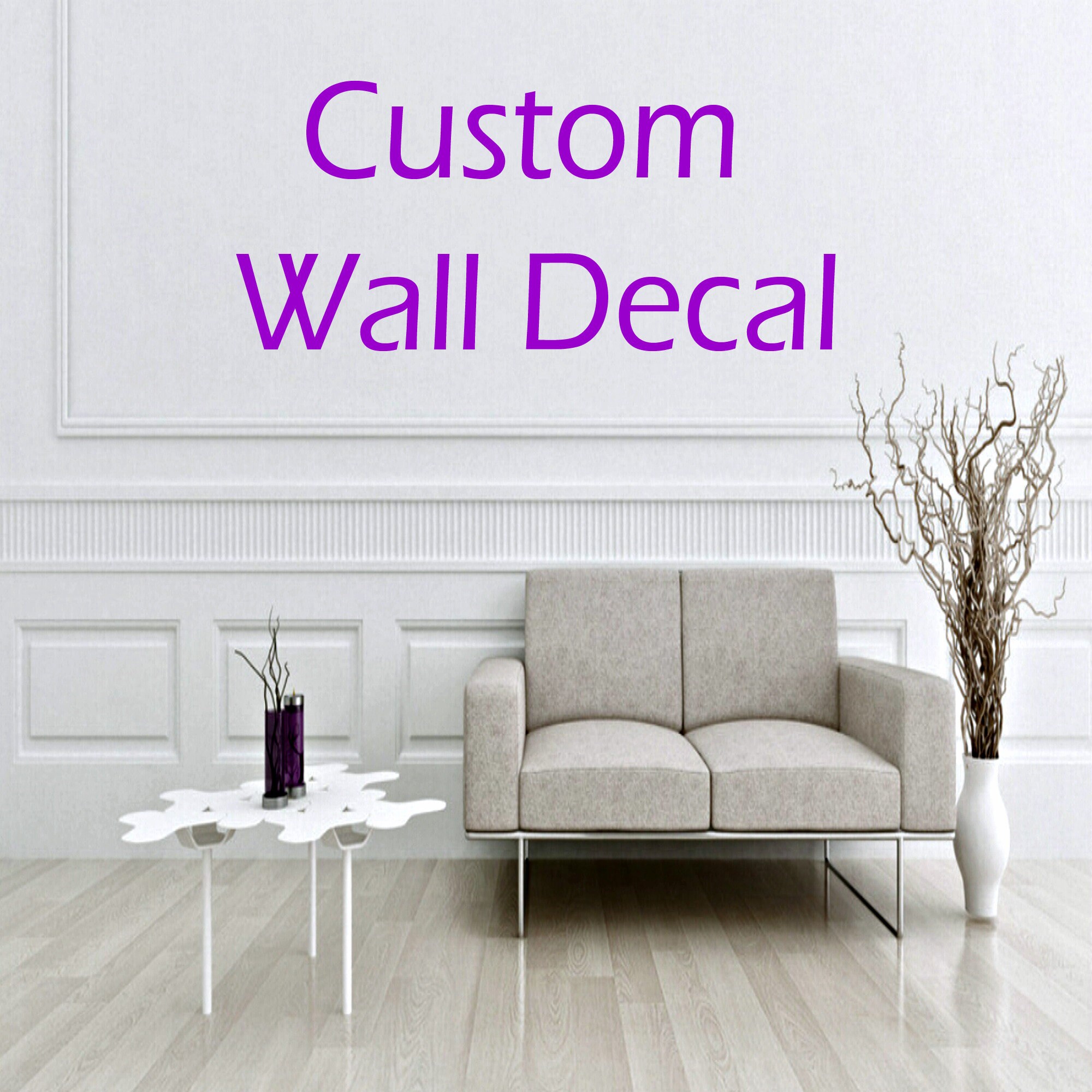 Custom Wall Decal/design Your Own - Etsy