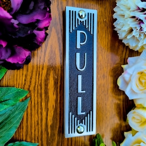 Art Deco PULL Sign. Unique Handmade Metal Sign in Brass or Aluminium ...