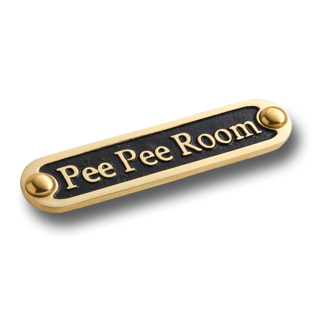 Unique Handmade 'pee Pee Room' Brass Metal Wall Sign / Great ...