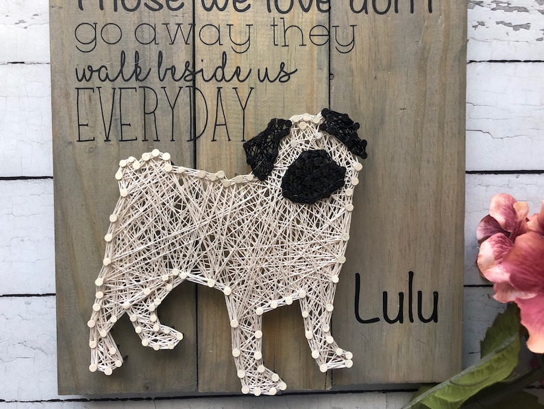 String Art Customizable String Art Heartfelt Dog Quote - Etsy