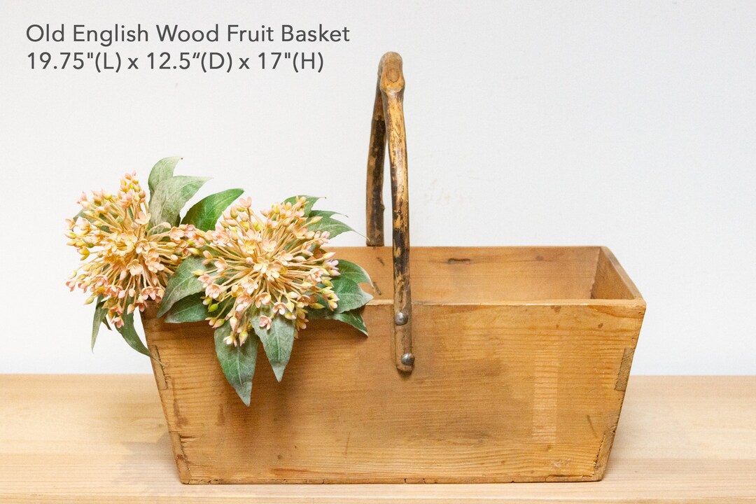Old English Wood Fruit Basket, Rustic English Farmhouse Style Basket ...