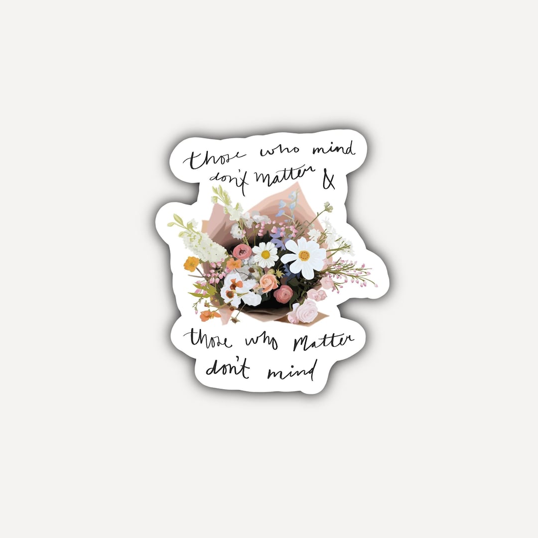 Those Who Matter Sticker || Hand-drawn Flower Decal Art || Laptop ...