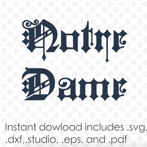 Notre Dame Font Svg File Alphabet Instant Download Zipped .dxf .svg ...