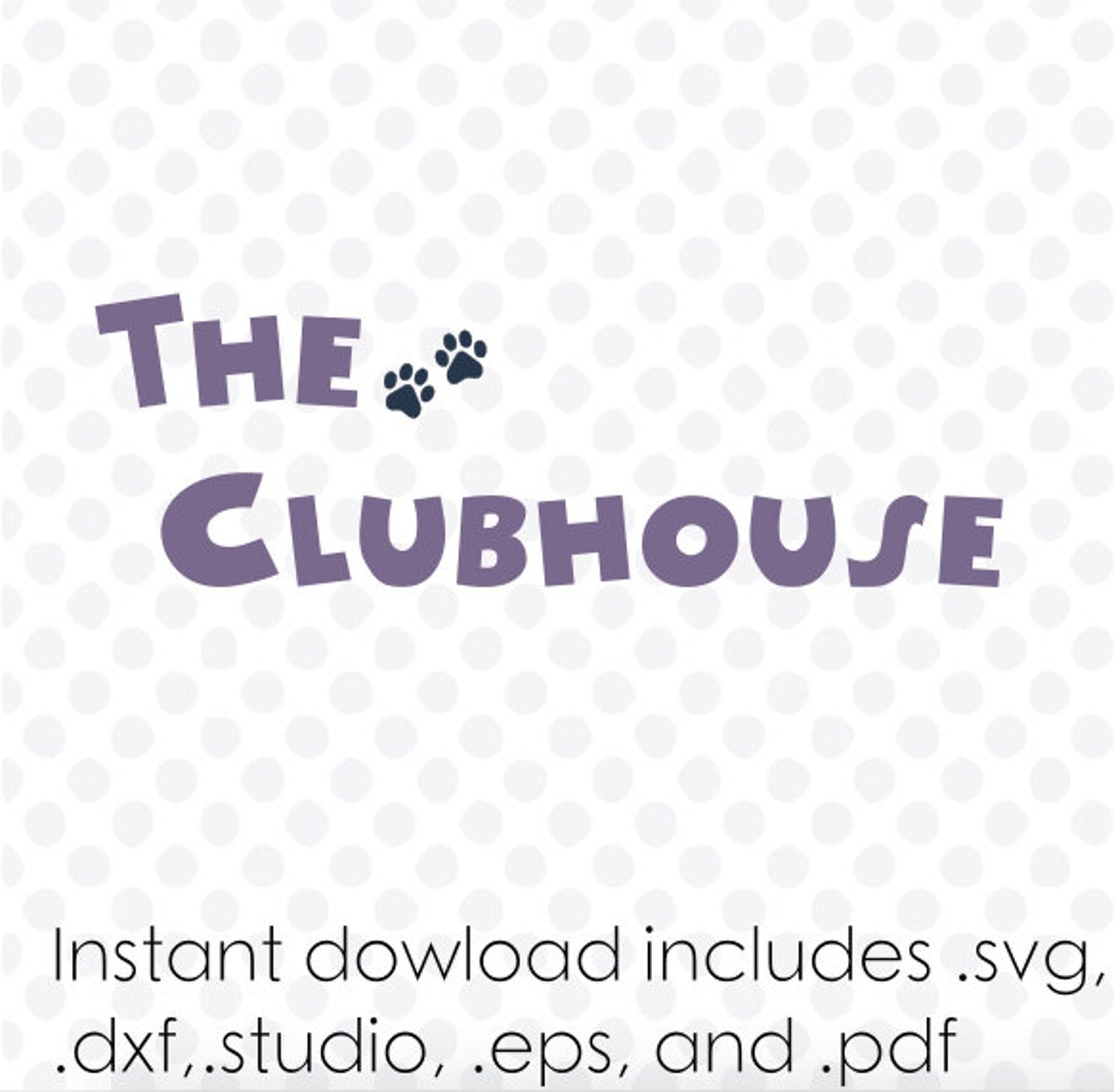 The Clubhouse Font Svg File Alphabet Instant Download Zipped - Etsy