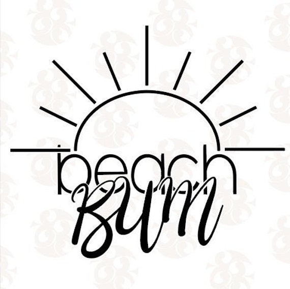 Beach Bum Cut File Svg Dxf Eps Png Silhouette | Etsy