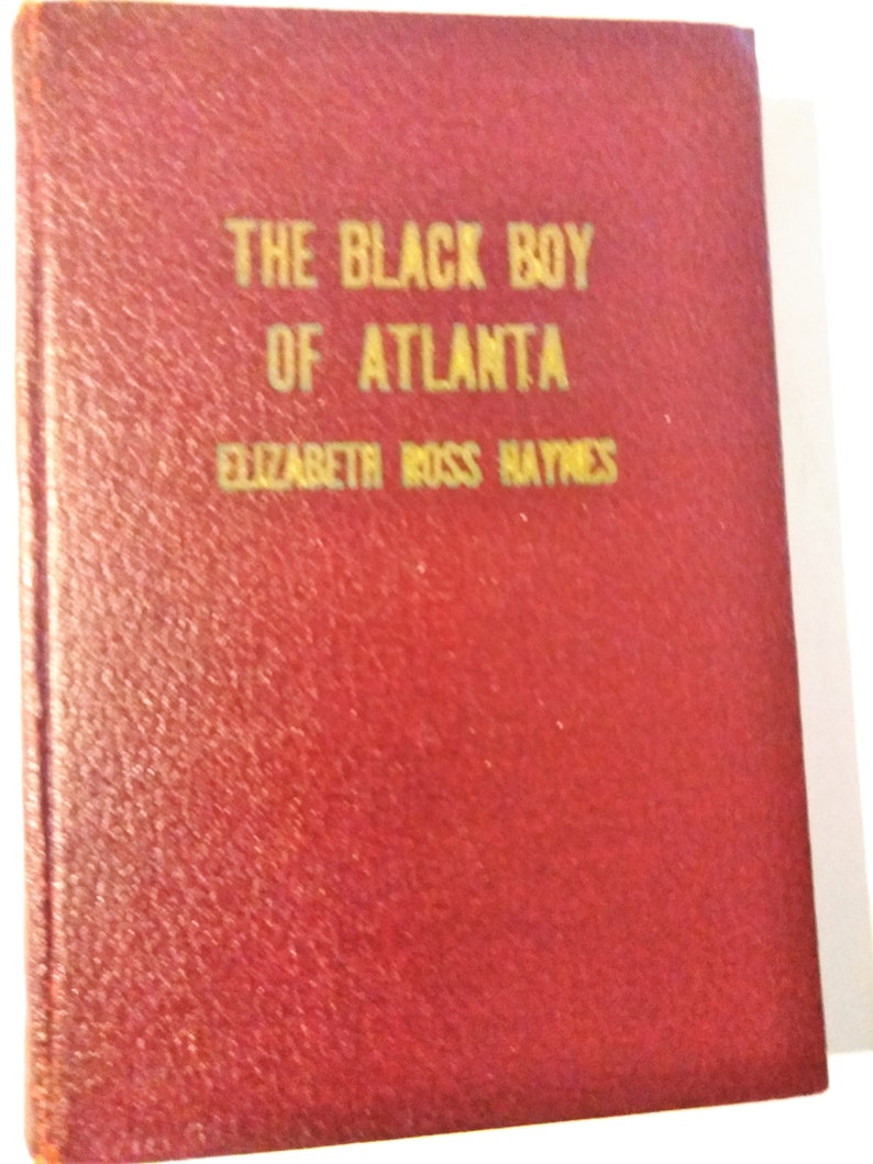 The Black Boy of Atlanta ELIZABETH ROSS HAYNES | Etsy