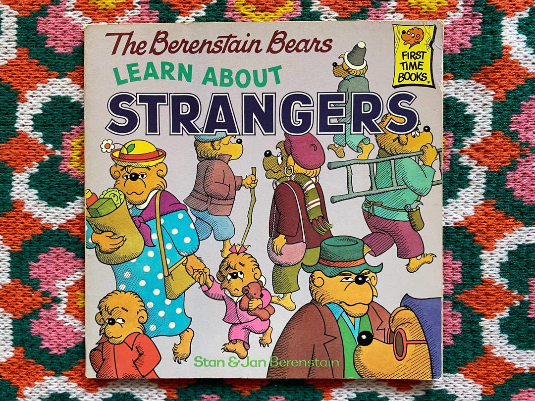 The Berenstain Bears Learn About Strangers Book by Stan and Jan ...