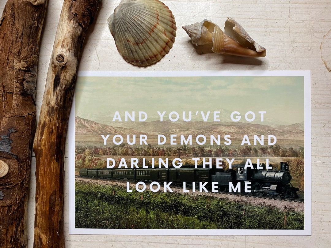 Print and You’ve Got Your Demons and Darling They All Look Like Me ...