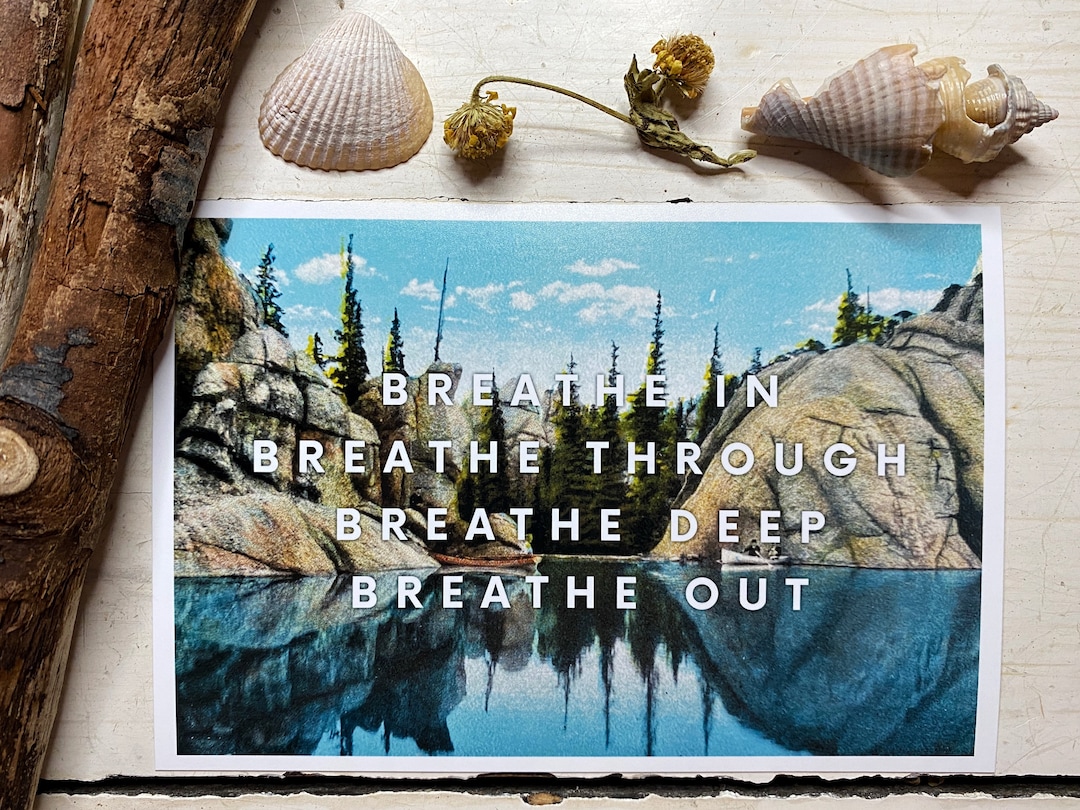 Print Breathe in Breathe Through Breathe Deep Breathe Out Customizable ...