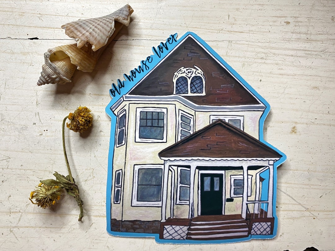 Vinyl Sticker Old House Lover Historic Home Fixer-upper - Etsy