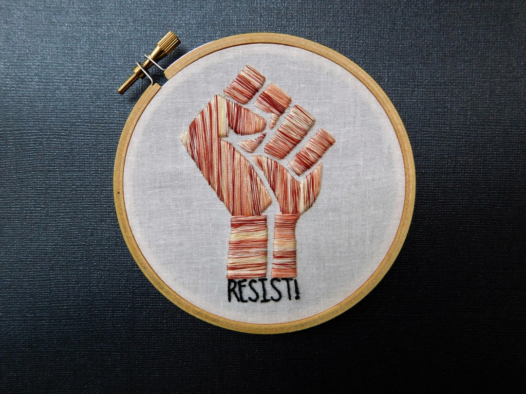 Resist Fist Stitch. Political Art. Anti-trump. Human Rights. - Etsy