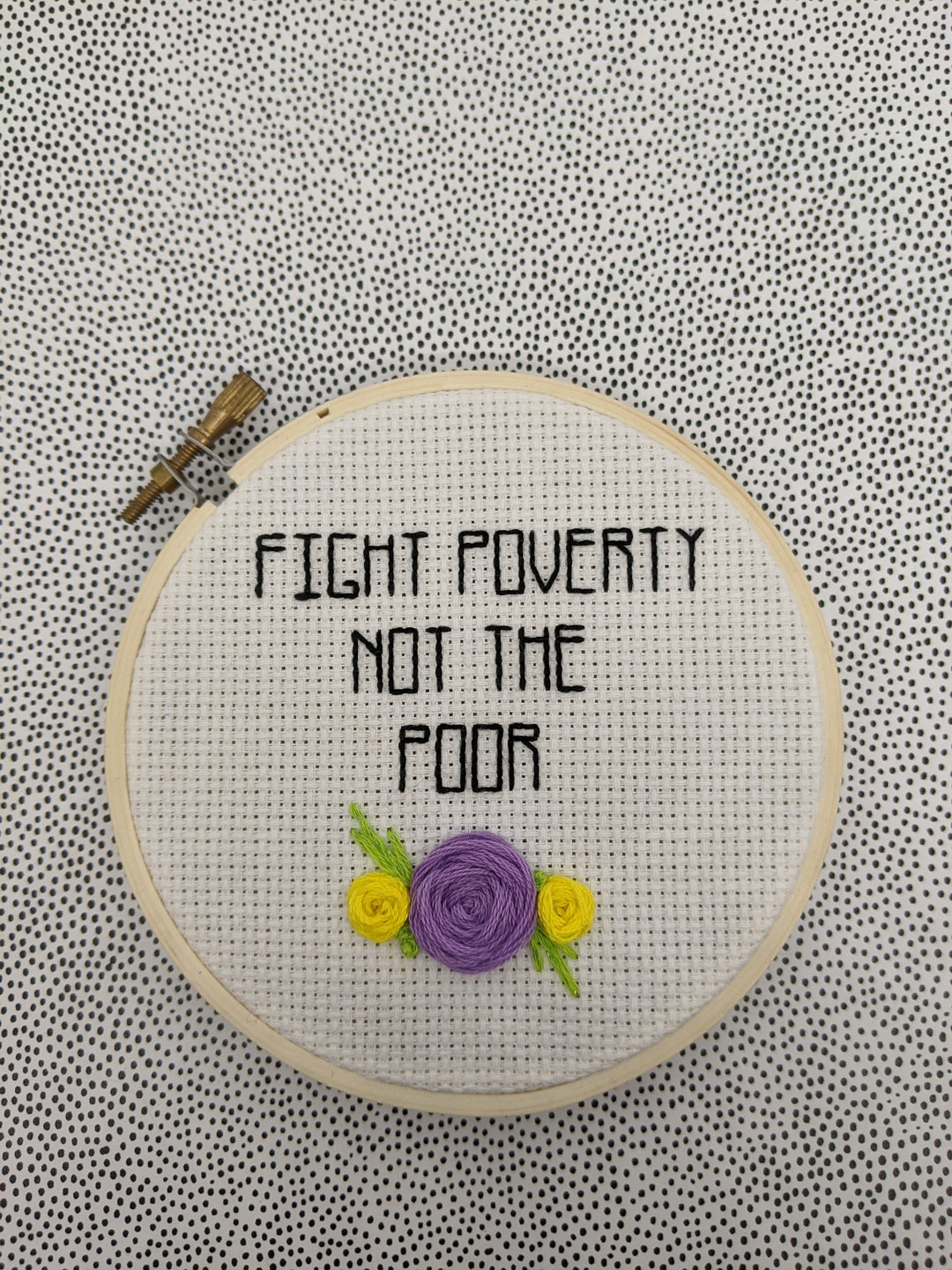 Fight Poverty Not the Poor Hand Embroidery. Protest Art. - Etsy