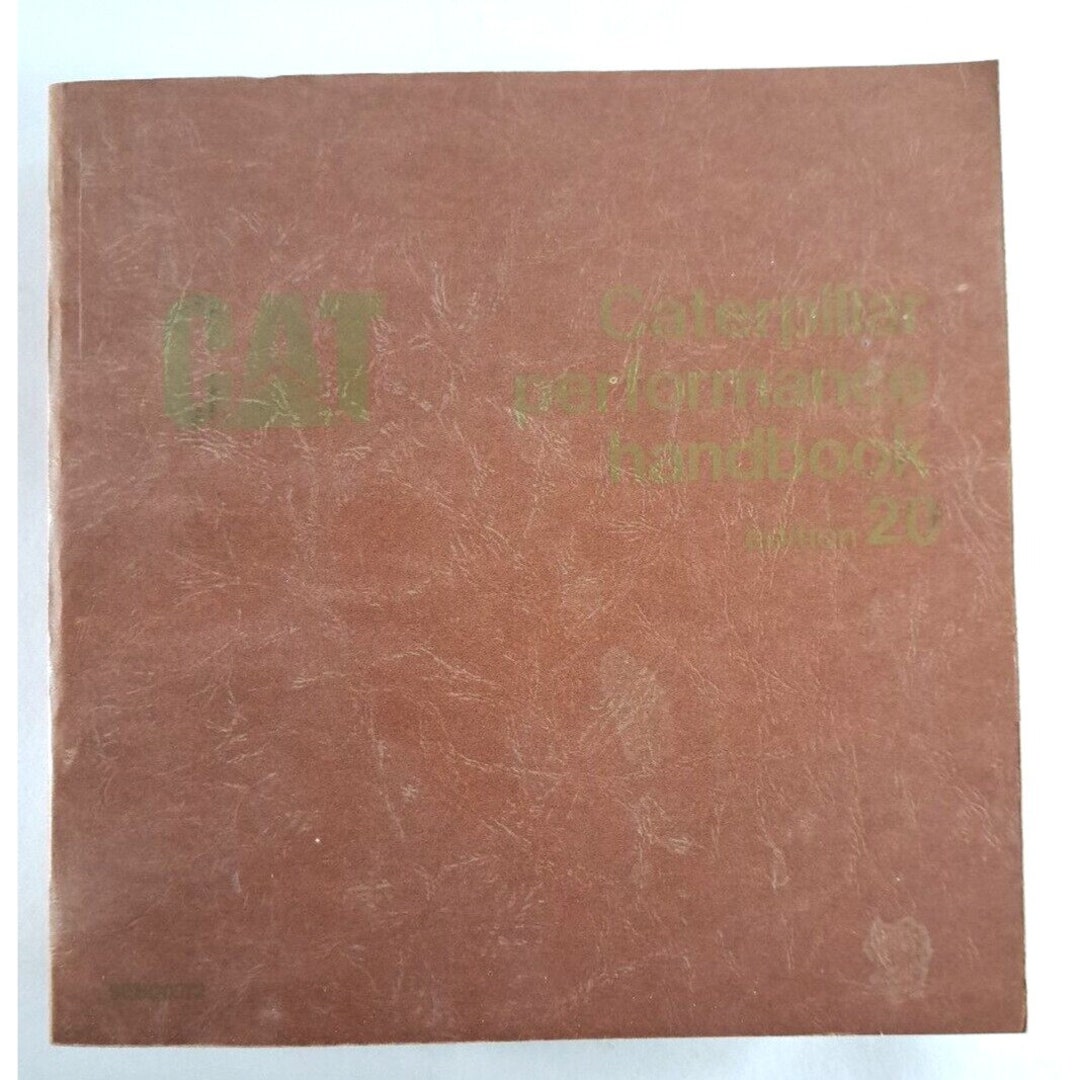 CAT Caterpillar Performance Handbook Edition 20 1988 Brown Cover Very ...