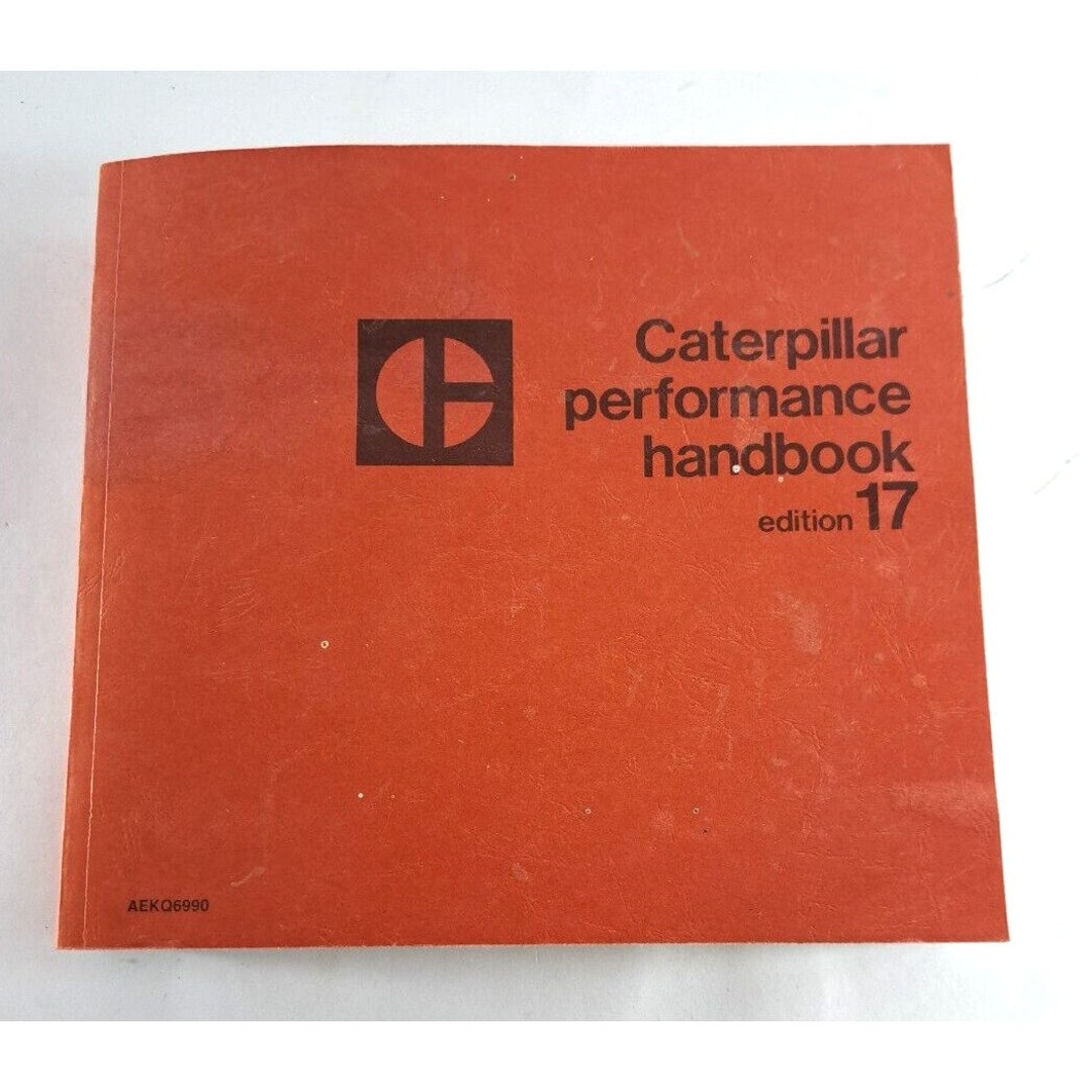 CAT Caterpillar Performance Handbook Edition 17 1986 Orange Cover Very ...