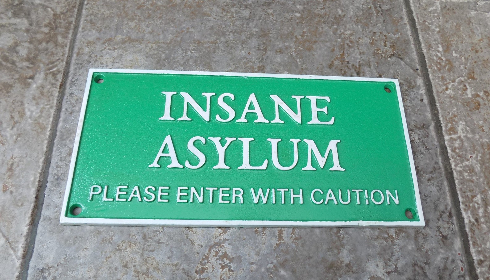 Cast Iron Sign INSANE ASYLUM Please enter with Caution | Etsy