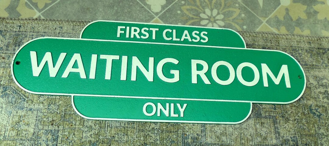 Large Cast Iron Railway Sign Waiting Room First Class - Etsy