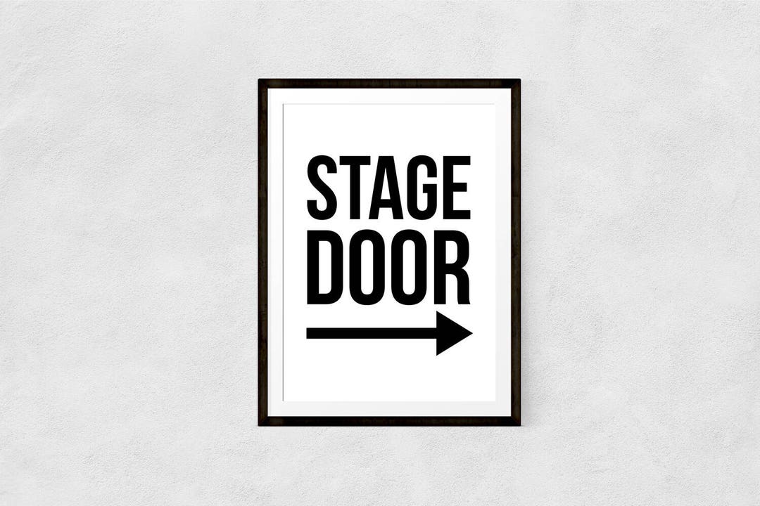 Stage Door, Art Print, Stage Door, Typography Print, Drama Art, Gifts ...
