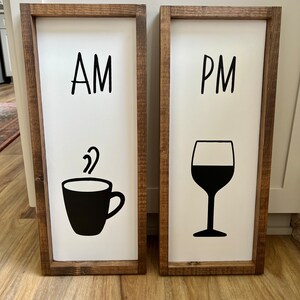 Am Pm Sign - AM Coffee PM Wine - Rustic Kitchen Signs - Farmhouse Decor ...
