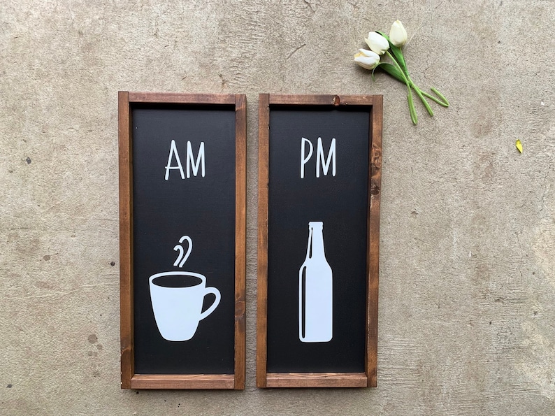 Am Pm Sign - AM Coffee PM Beer - Rustic Kitchen Signs - Farmhouse Decor ...